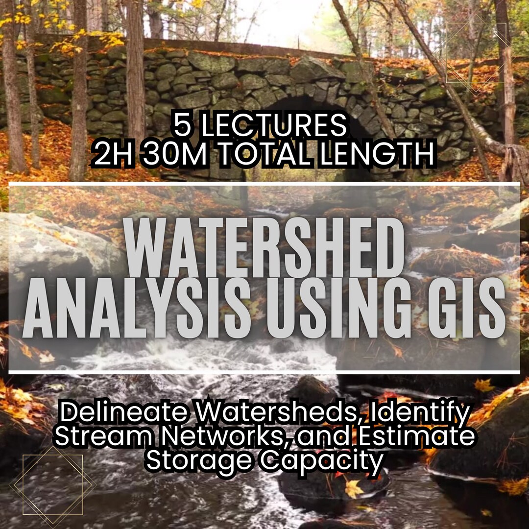 GIS Watershed Analysis Course | Arcgis Tutorial | Stream Network & Storage Estimation ...