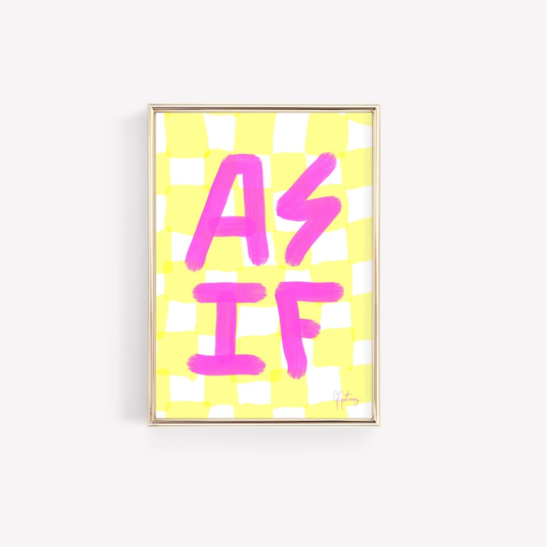 Preppy Pink and Yellow Y2K Movie Quote Poster as If Clueless 90's Girly ...
