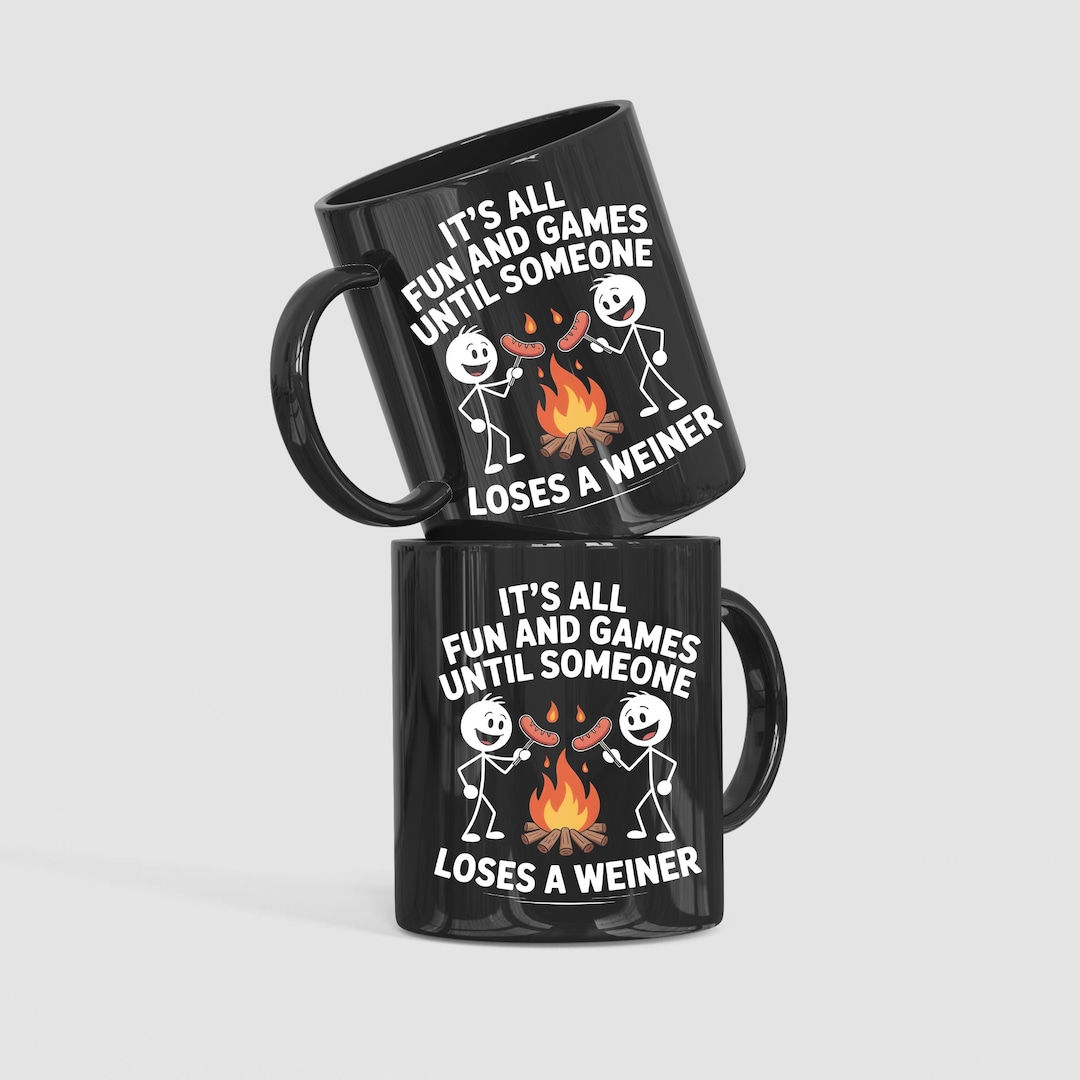It's All Fun and Games Until Someone Loses a Weiner - Etsy