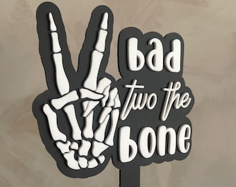 BAD TWO the BONE Cake Topper Digital File Second Birthday Cake Topper ...
