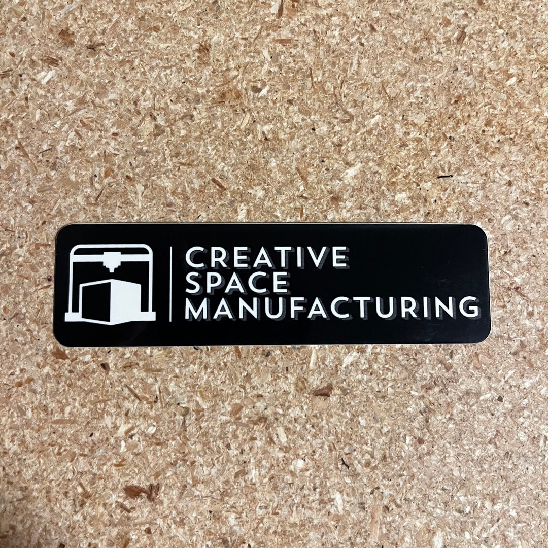 Sticker 1 X 3.5 Creative Space Manufacturing - Etsy