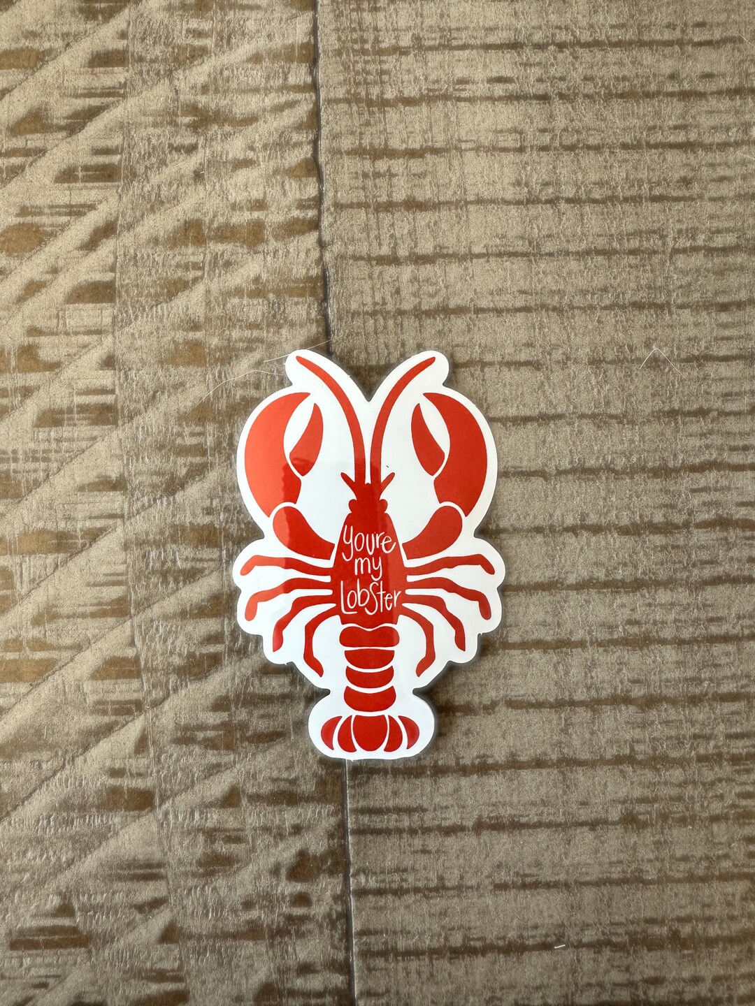 Friends TV Show Inspired Waterproof Vinyl Sticker - You're My Lobster ...
