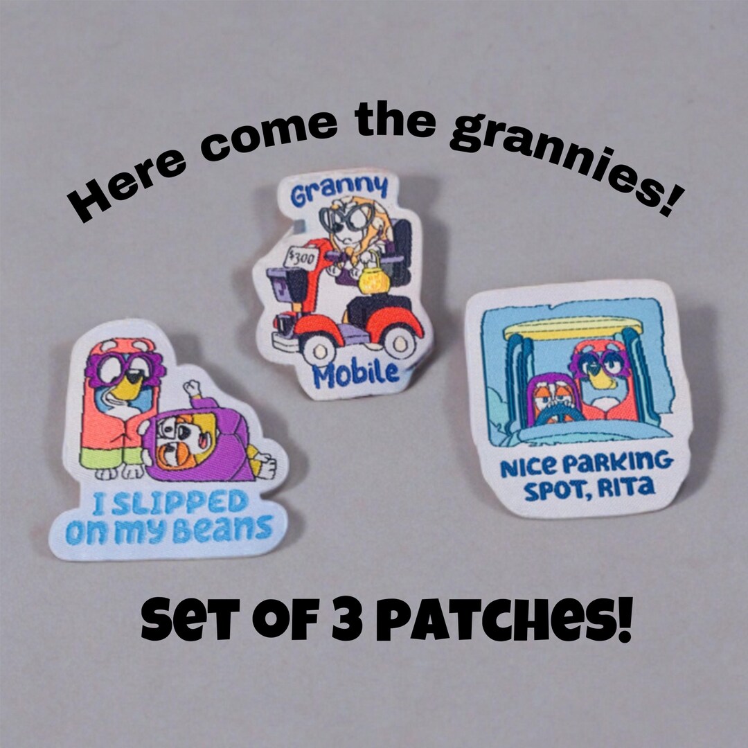 Bluey Patch - Iron On, Grannies Series, SET OF 3, Slipped on Beans, Nice Parking, Granny Mobile ...