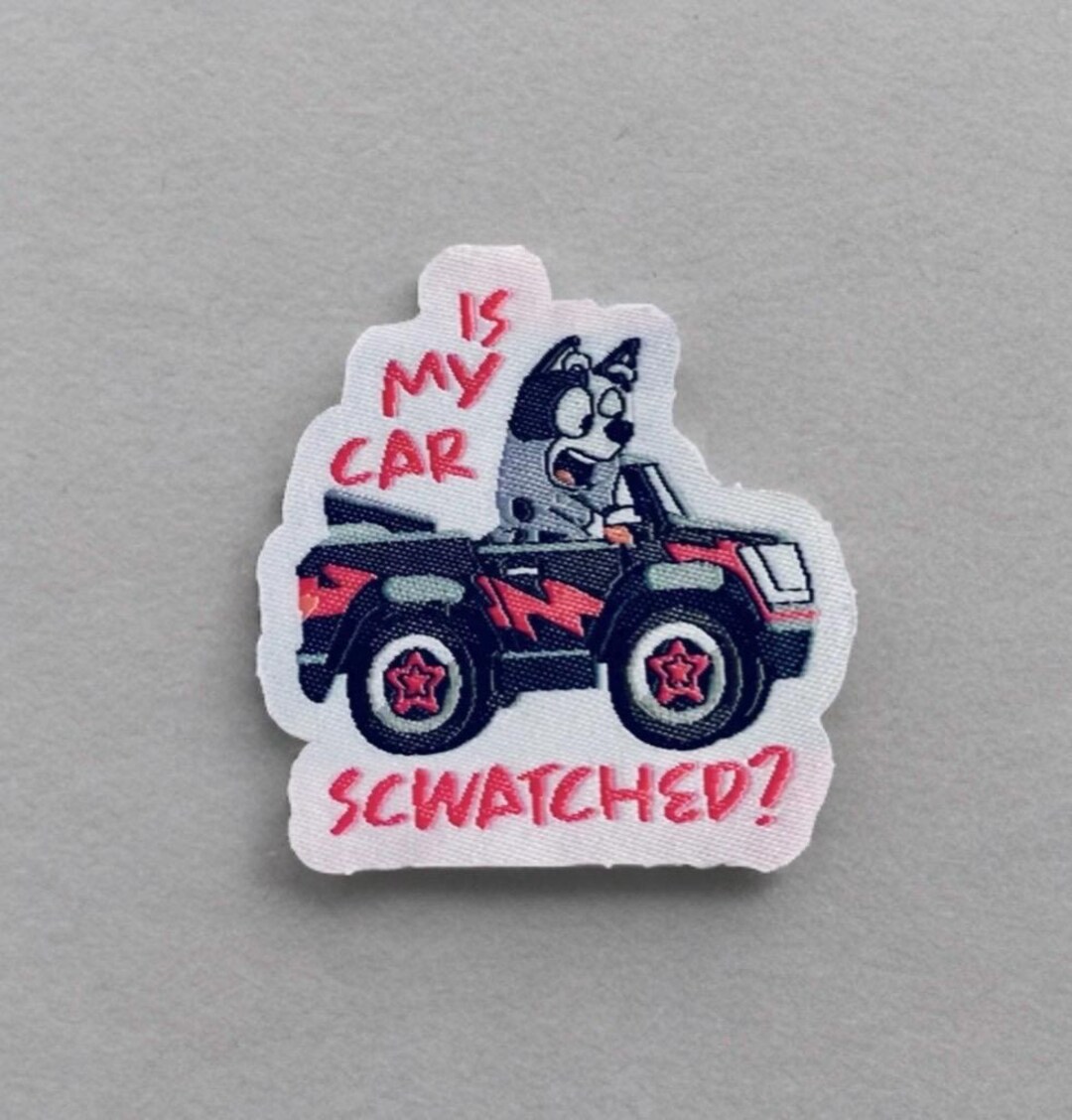Bluey Muffin Heeler Iron on Patch, 2” is My Car Scwatched Toy Jeep Nice ...