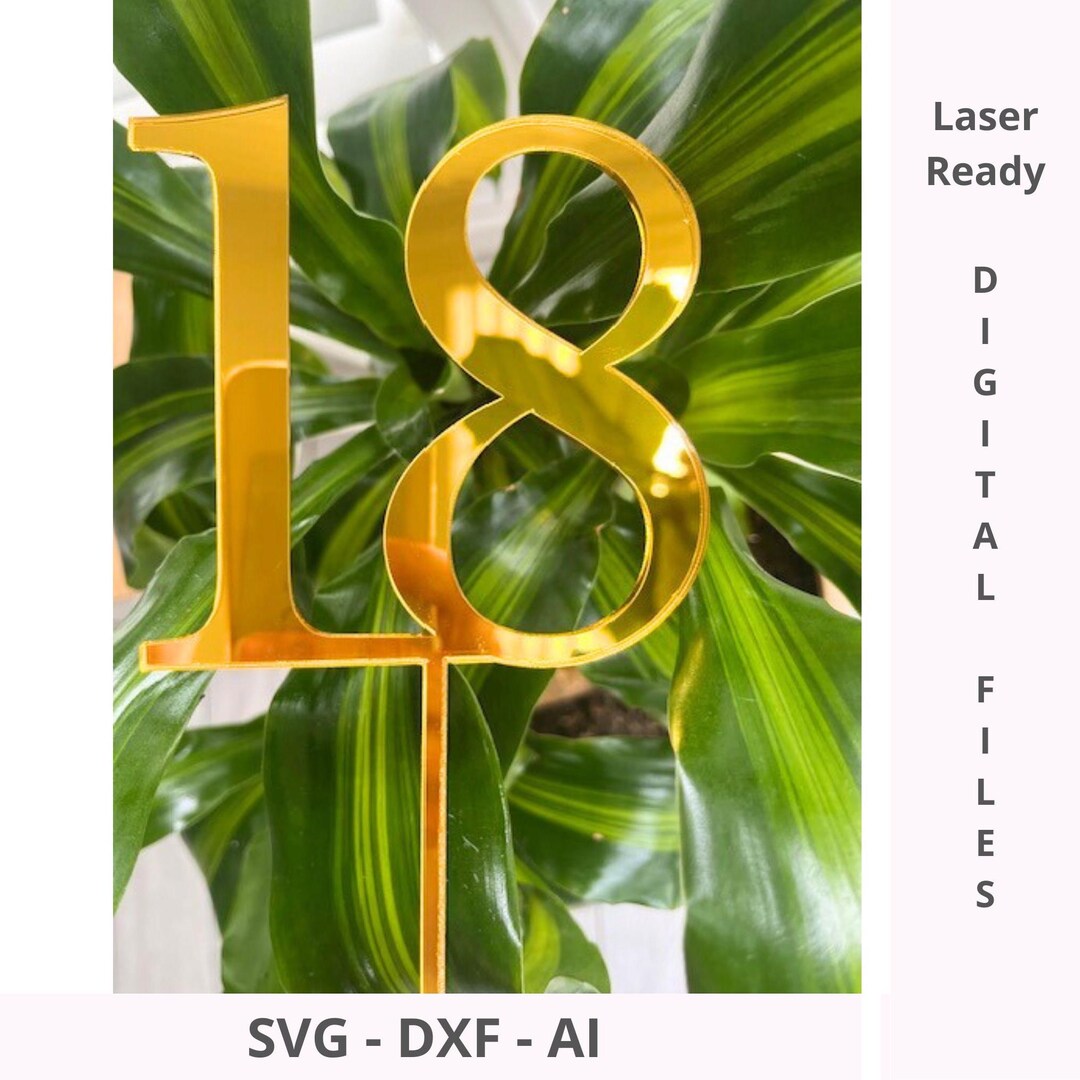 18 Birthday Cake Topper SVG | 18th Birthday Cake Topper Laser Cut File ...