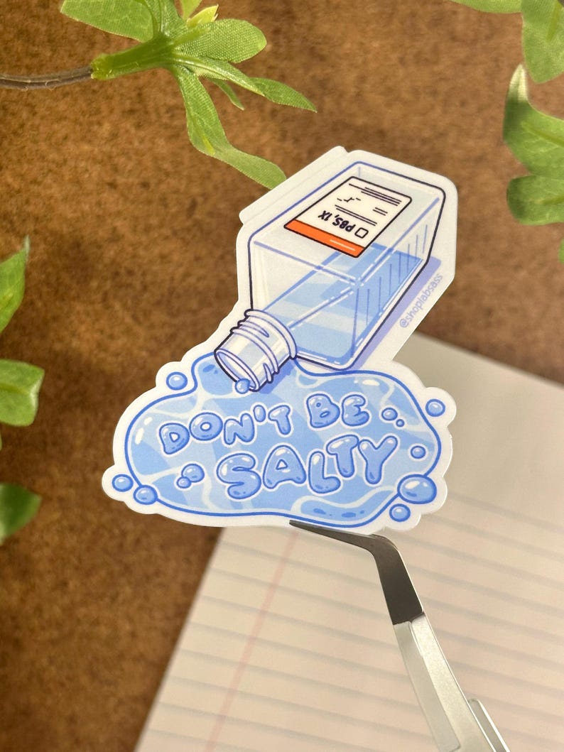 Don't Be Salty Vinyl Sticker | Funny Science Stickers, Cute Science ...