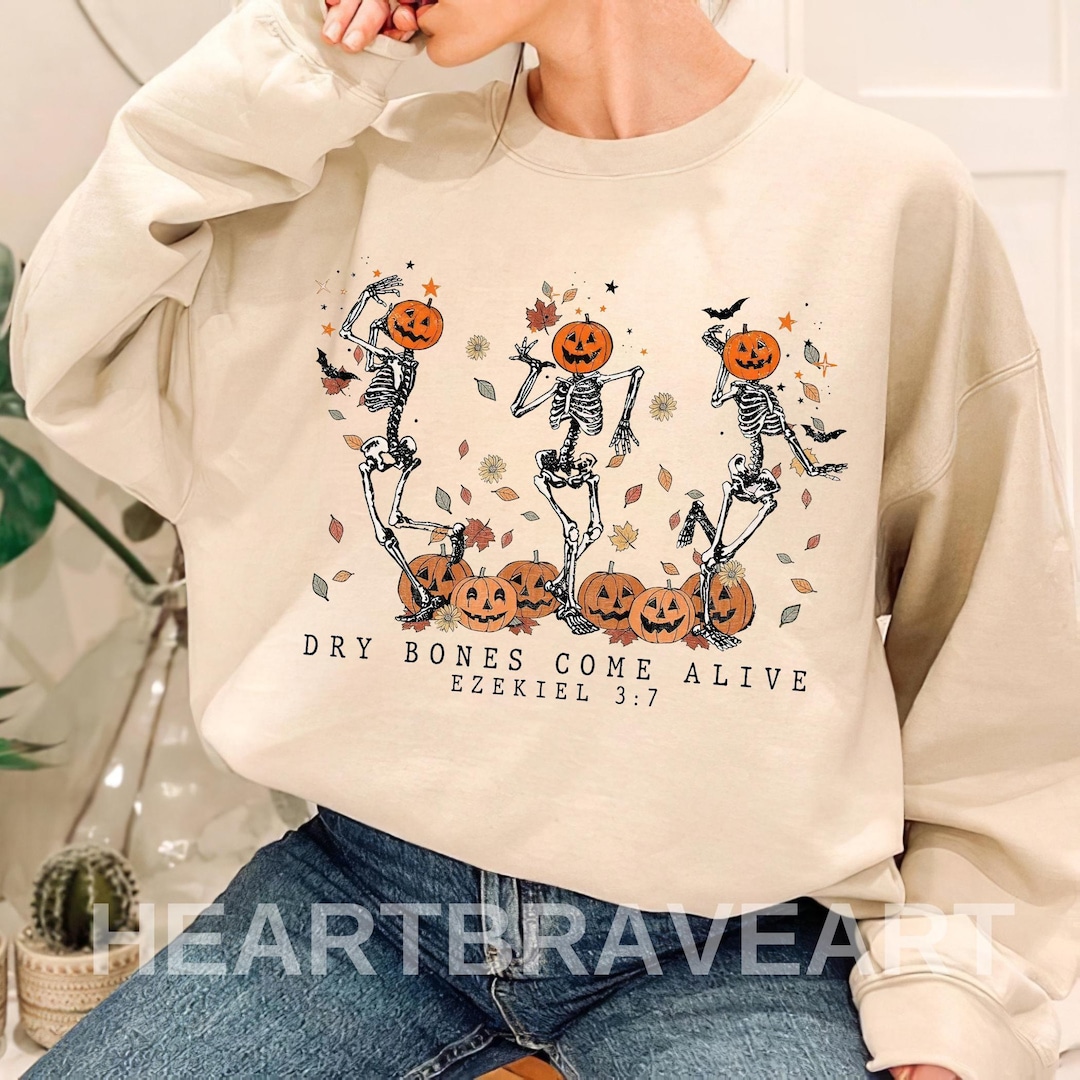 Dancing Skeleton Bible Verse Shirt, Dry Bones Come Alive Sweater ...