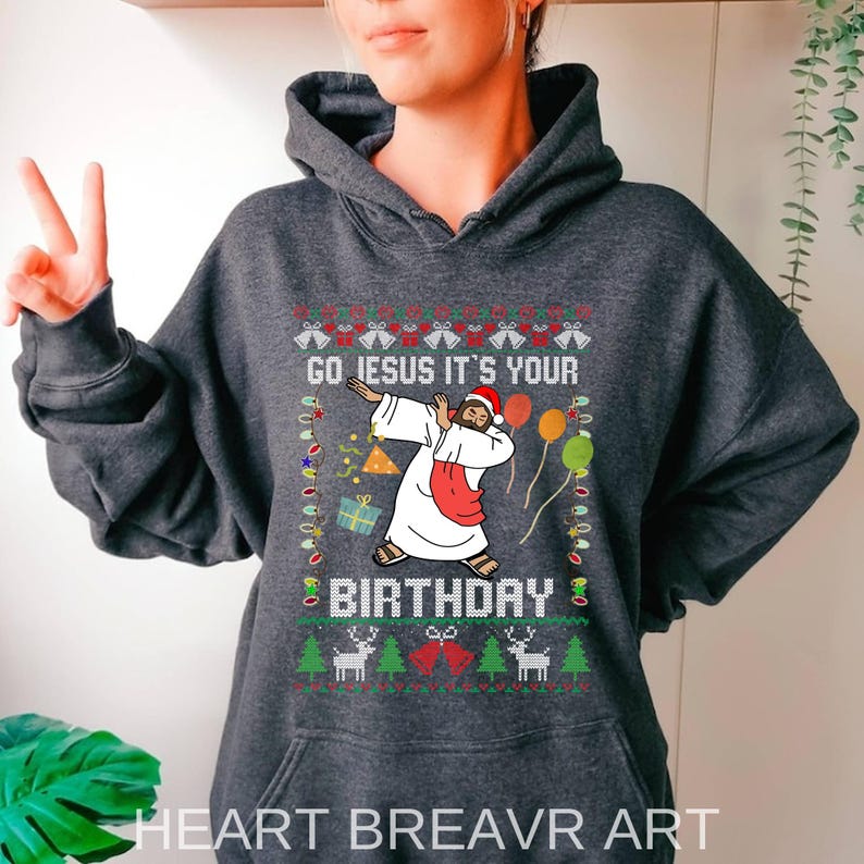 Go Jesus Its Your Birthday Sweater, Ugly Christmas Sweater, Happy ...