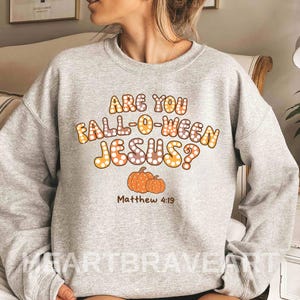 Fall Christian Sweater, Are You Falloween Jesus Matthew 4:19 Hoodie ...