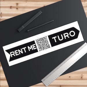 Ride Sharing Bumper Sticker, Rent Me on TURO, Personalized QR Codes ...