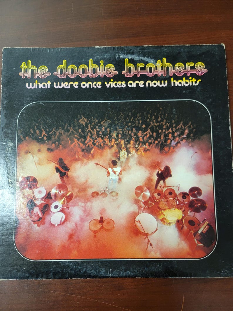 The Doobie Brothers What Were Once Vices Are Now Habits Original Used 1974 Vinyl Record Album W ...