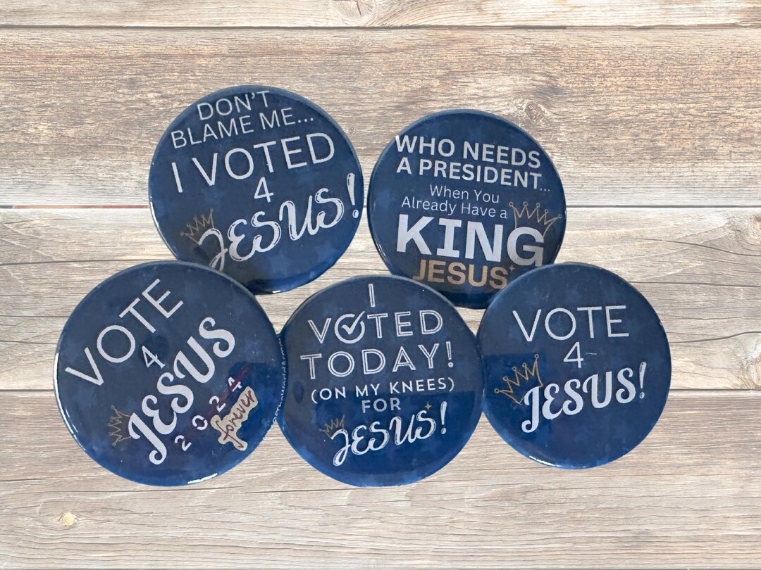 Jesus for President 2.25" Pinback Button Collection of '25' Buttons ...