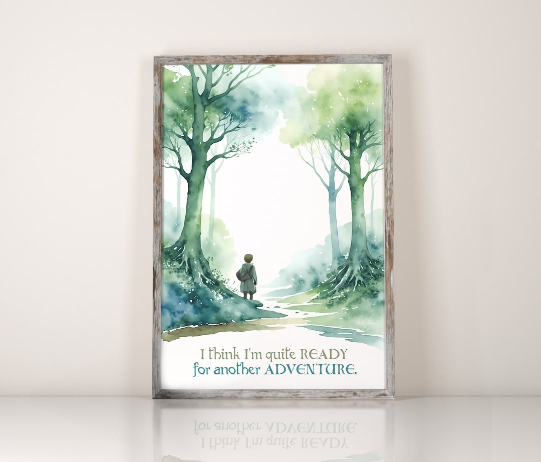 Nursery Wall Art Printable Tolkien Inspirational Quotes Adventure LOTR ...