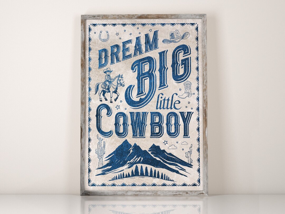 Cowboy Nursery Print: Dream Big Retro Western Art (digital Download) - Etsy