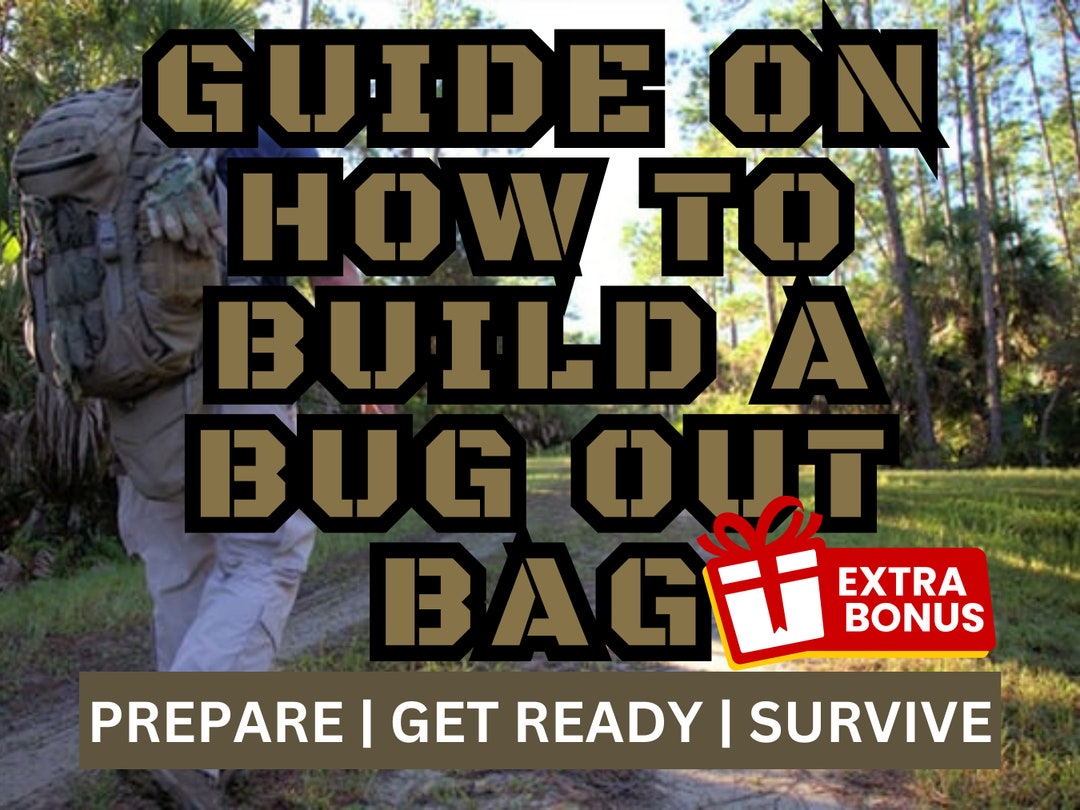 Guide on How to Build a Bug Out Bag - Instant Digital Download ...