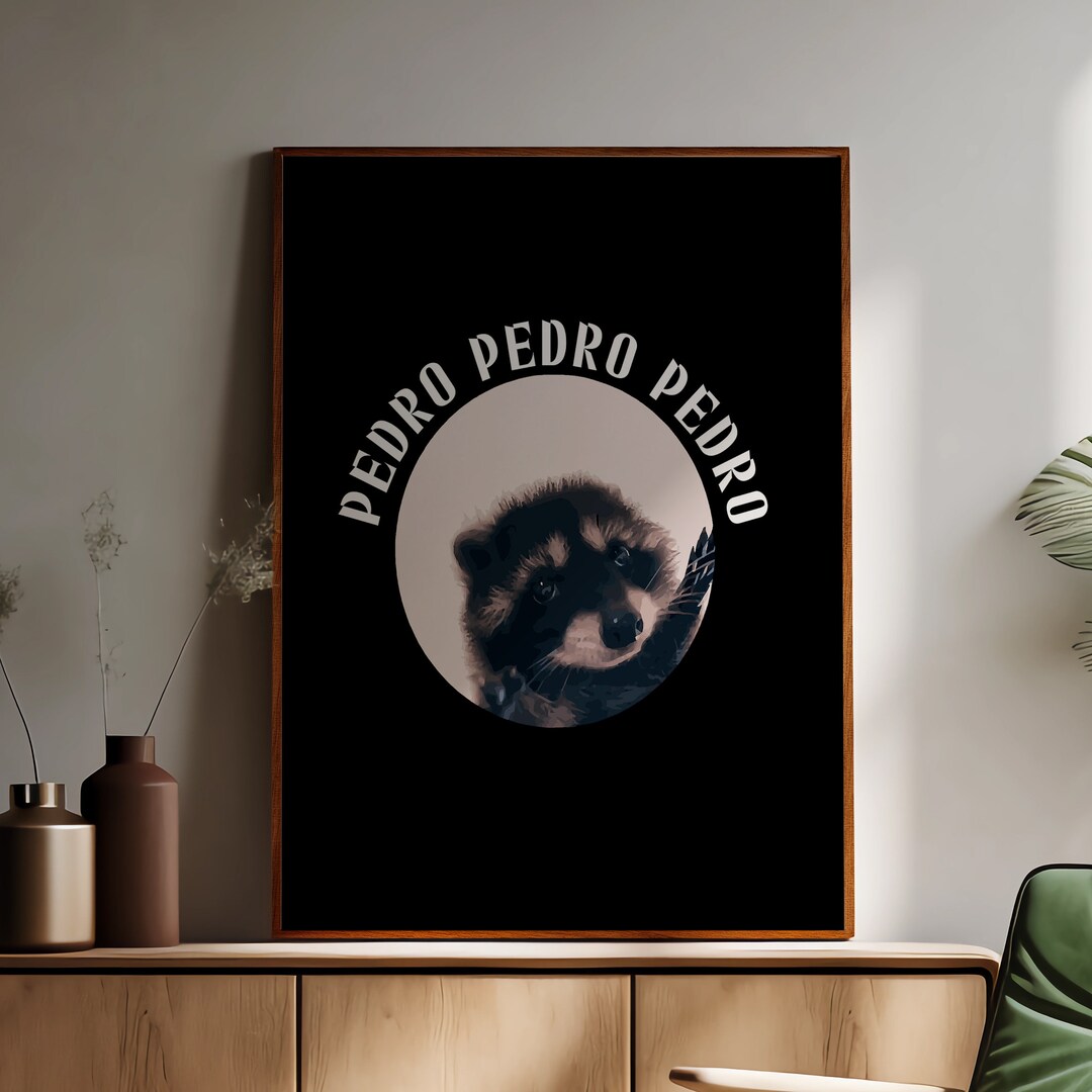 Pedro Dancing Raccoon Poster Dancing Raccoon Meme Print Raccoon Dancing ...