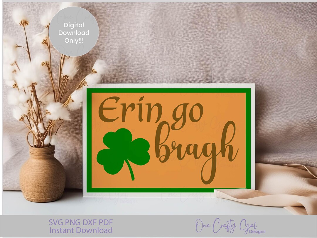Irish St. Patrick's Day Card: Erin O Bragh Shamrock (3-layer SVG File ...