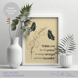 Motivational Printable Inspirational Butterfly Art, Stronger More ...