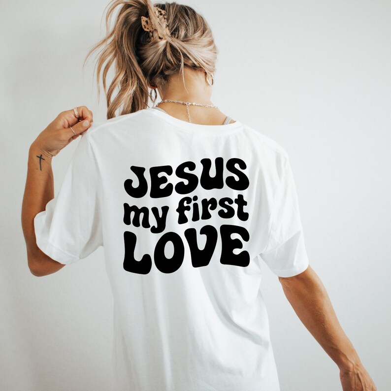 Jesus My First Love Shirt, Jesus Shirt, Christian Hoodie, Christian ...