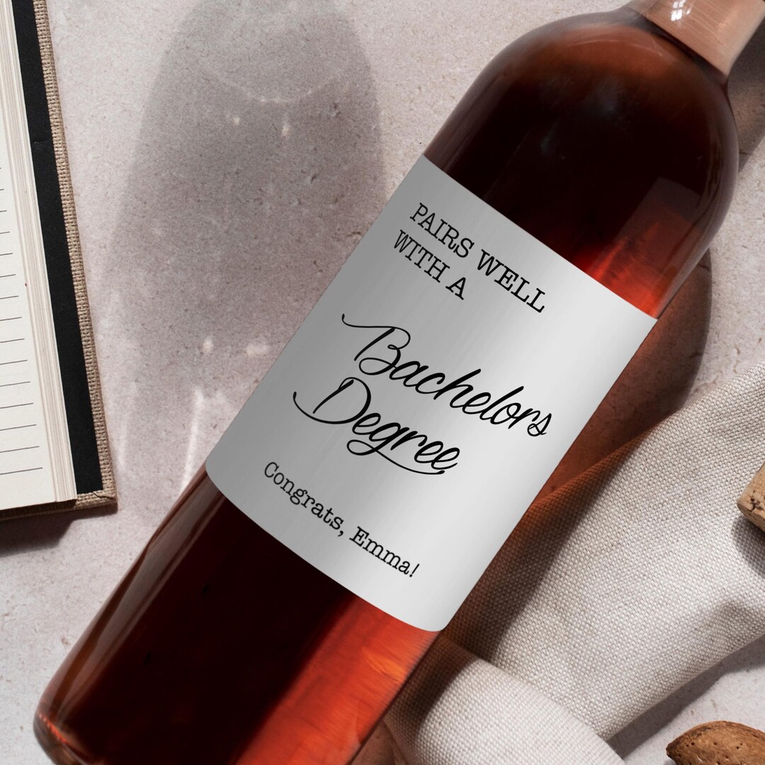 Bachelor's Degree Graduation Wine Label, Custom College Graduation Wine ...