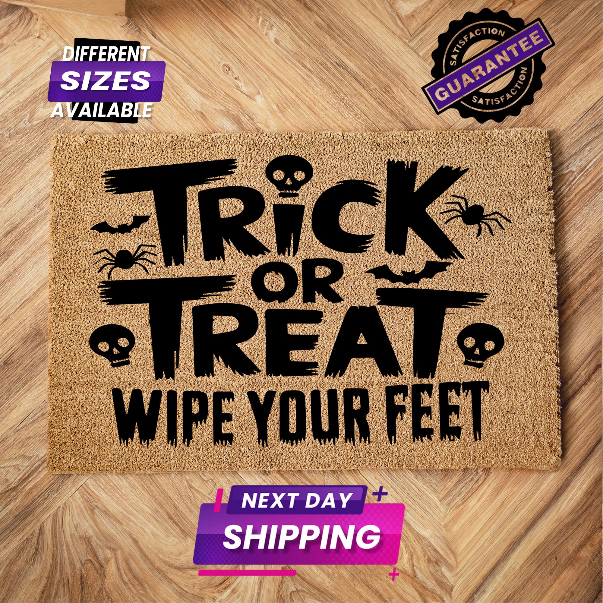 Trick or Treat, Wipe Your Feet Doormat, Halloween Doormat, Funny ...