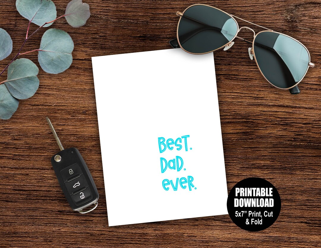 Best Dad Ever Printable Father's Day Card - Etsy