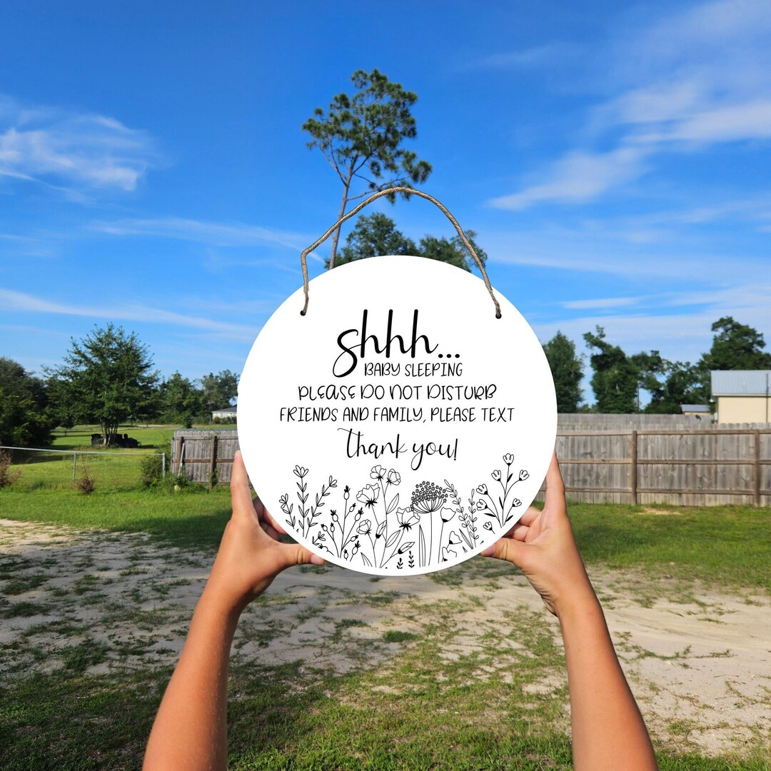 Shhh Baby Sleeping Door Signs, Please Text, Newborn, Please Do Not ...