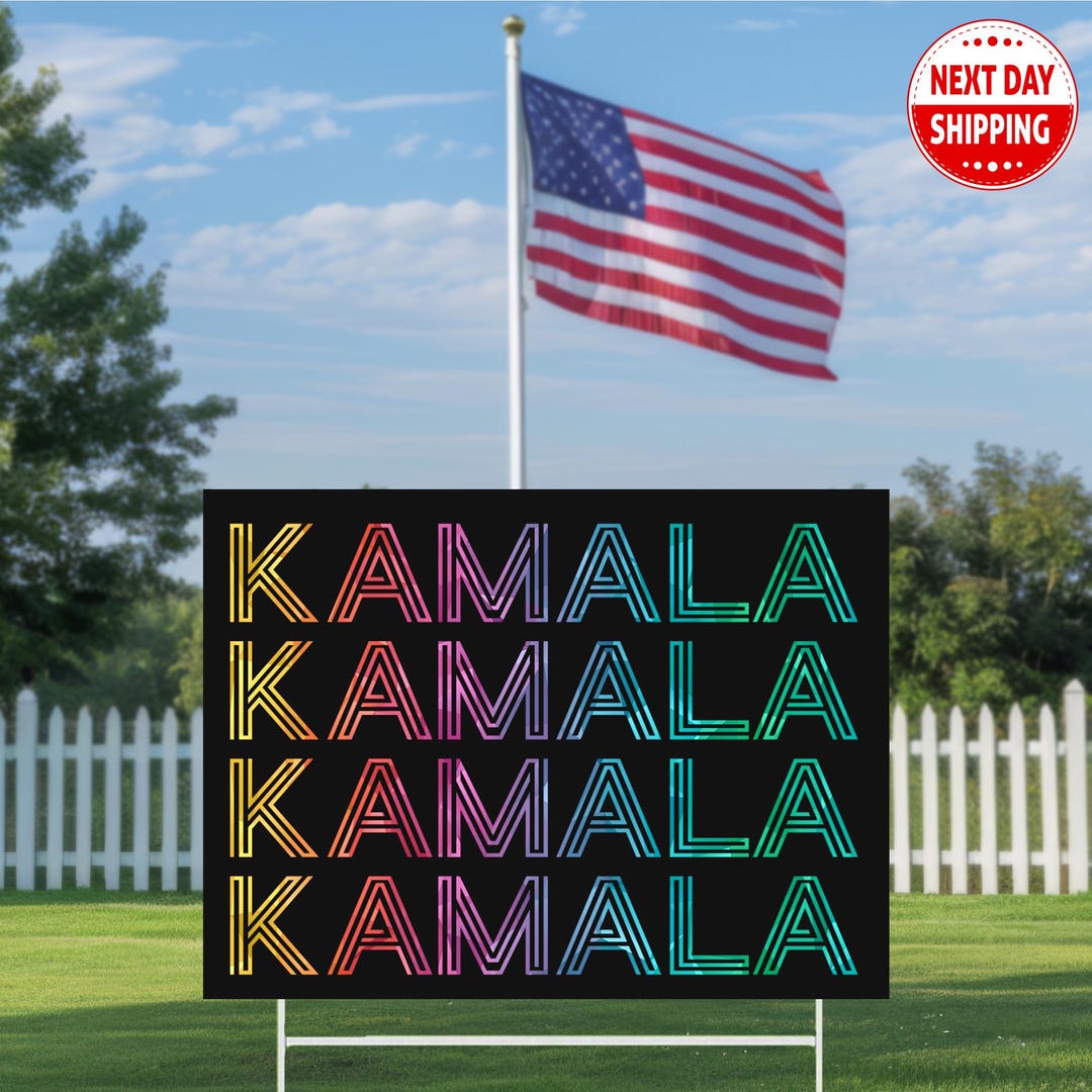 Kamala Yard Sign, Election 2024 Sign, Patriotic Yard Sign, Political ...