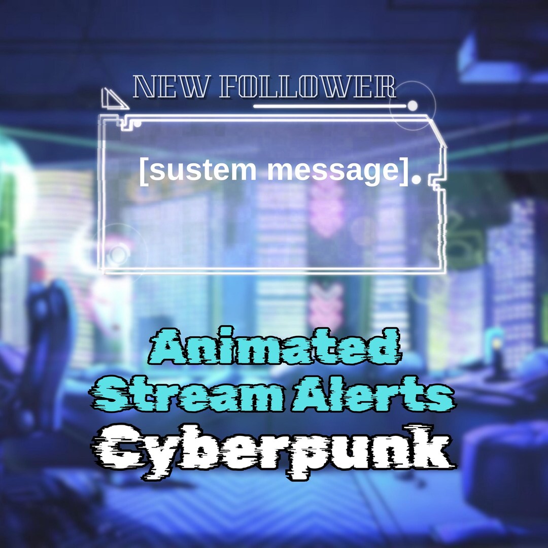 Animated Twitch Alerts Set - Cyberpunk Stream Alerts Bundle | Alerts ...