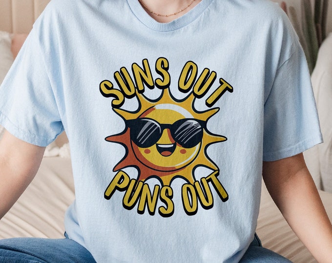 Funny Pun Shirt, Suns Out Puns Out Shirt, Funny Beach Ocean Shirt Premium Ultra Soft - Etsy