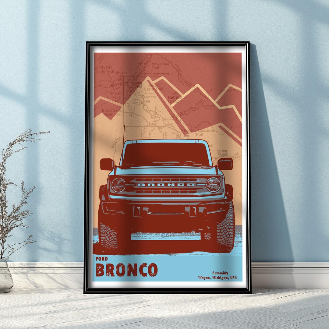 Ford Bronco Poster, Ford Wall Art, Fathers Day , Birthday Gift, Wall ...