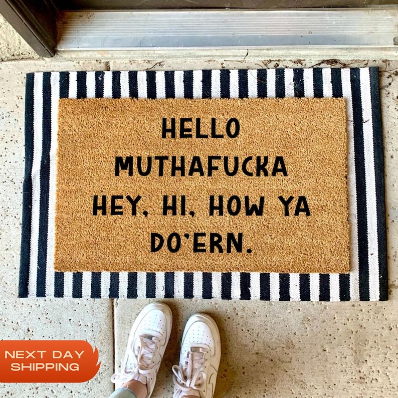 Hello Muthafucka Doormat, Funny Porch Decor, Bold Welcome Mat, Home ...