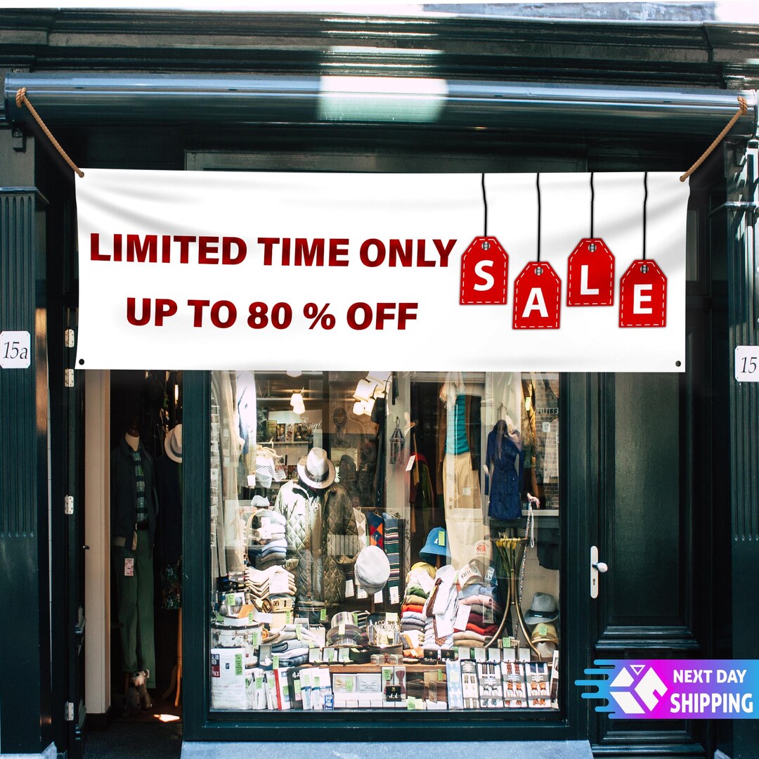 Limited Time Only Sale Banner, Sale Banner, Biggest Sale, Vinyl Banner ...