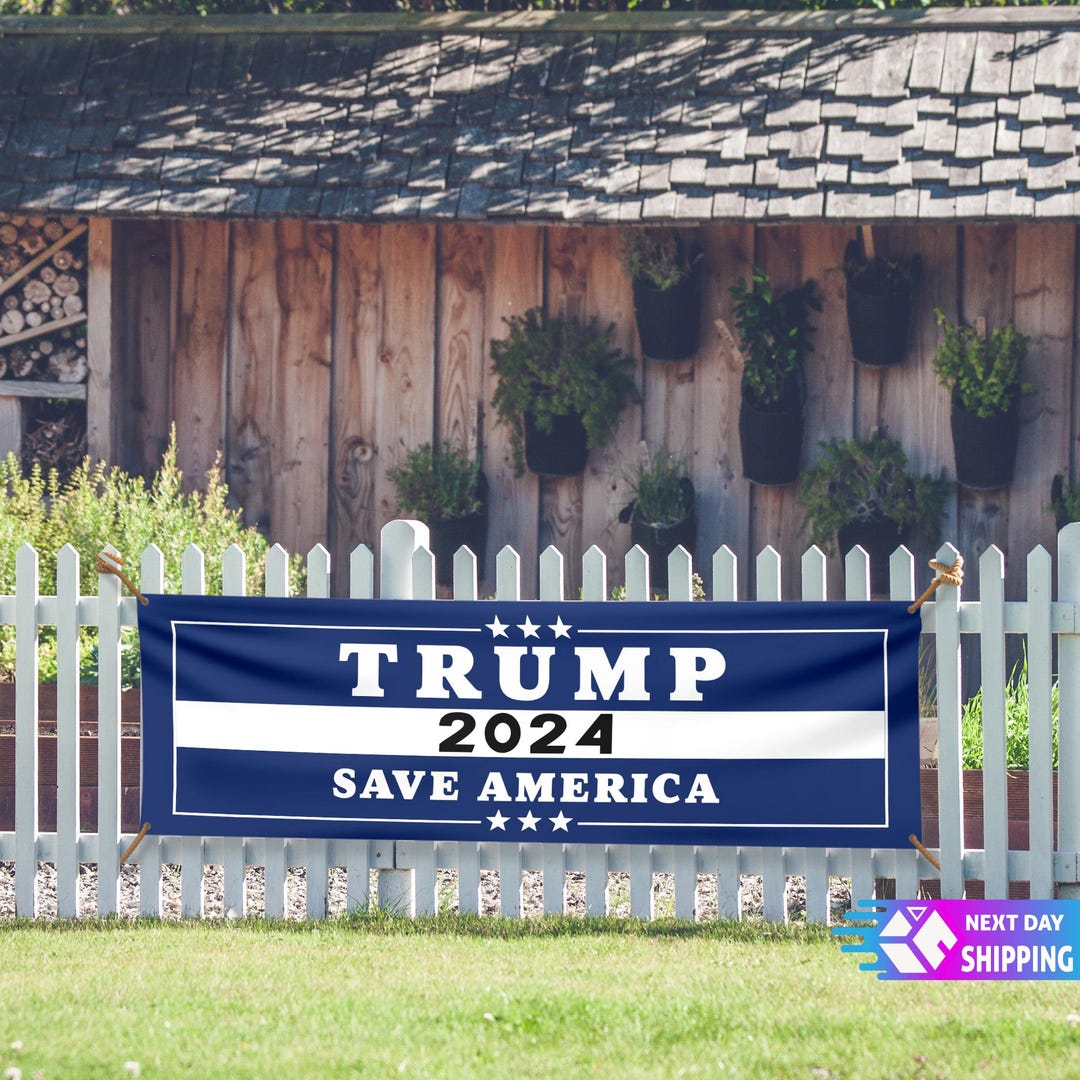 Trump 2024 Save America Banner, to Make America Safe Again Banner ...