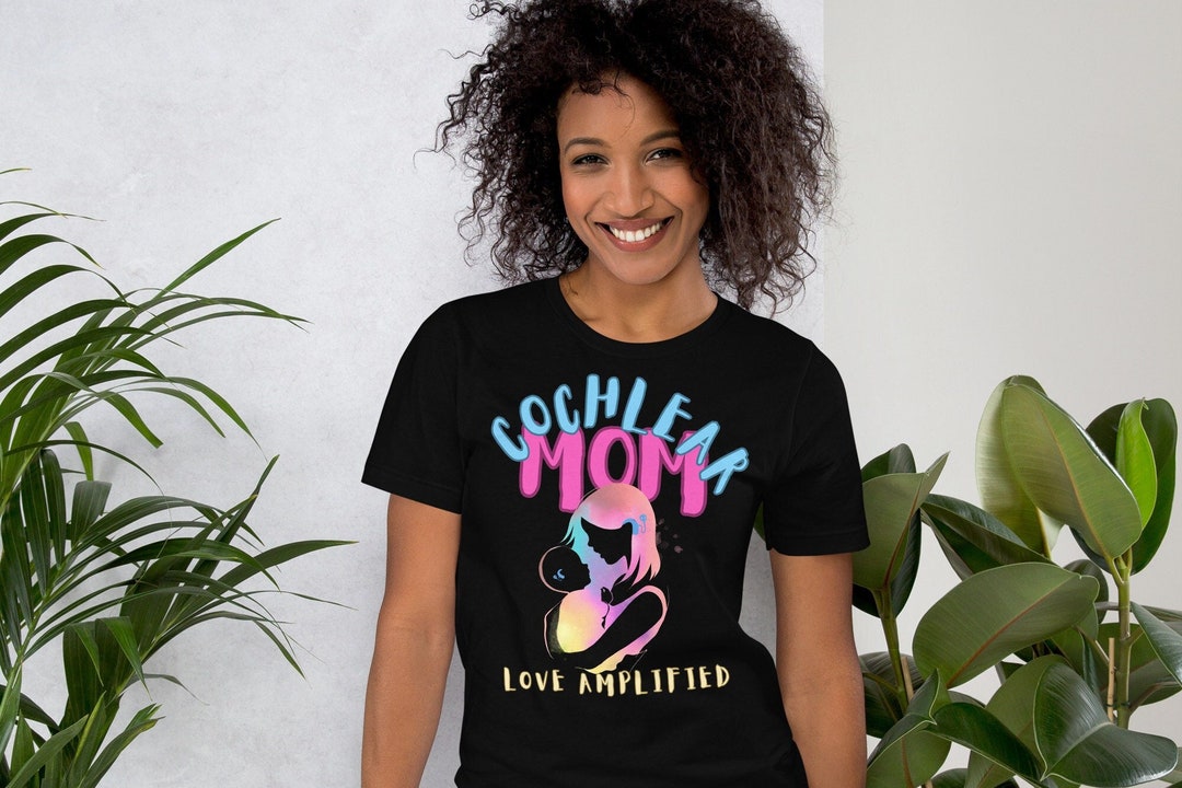 Cochlear Mom | Love Amplified | Cochlear Implant | Deaf Tshirt - Etsy