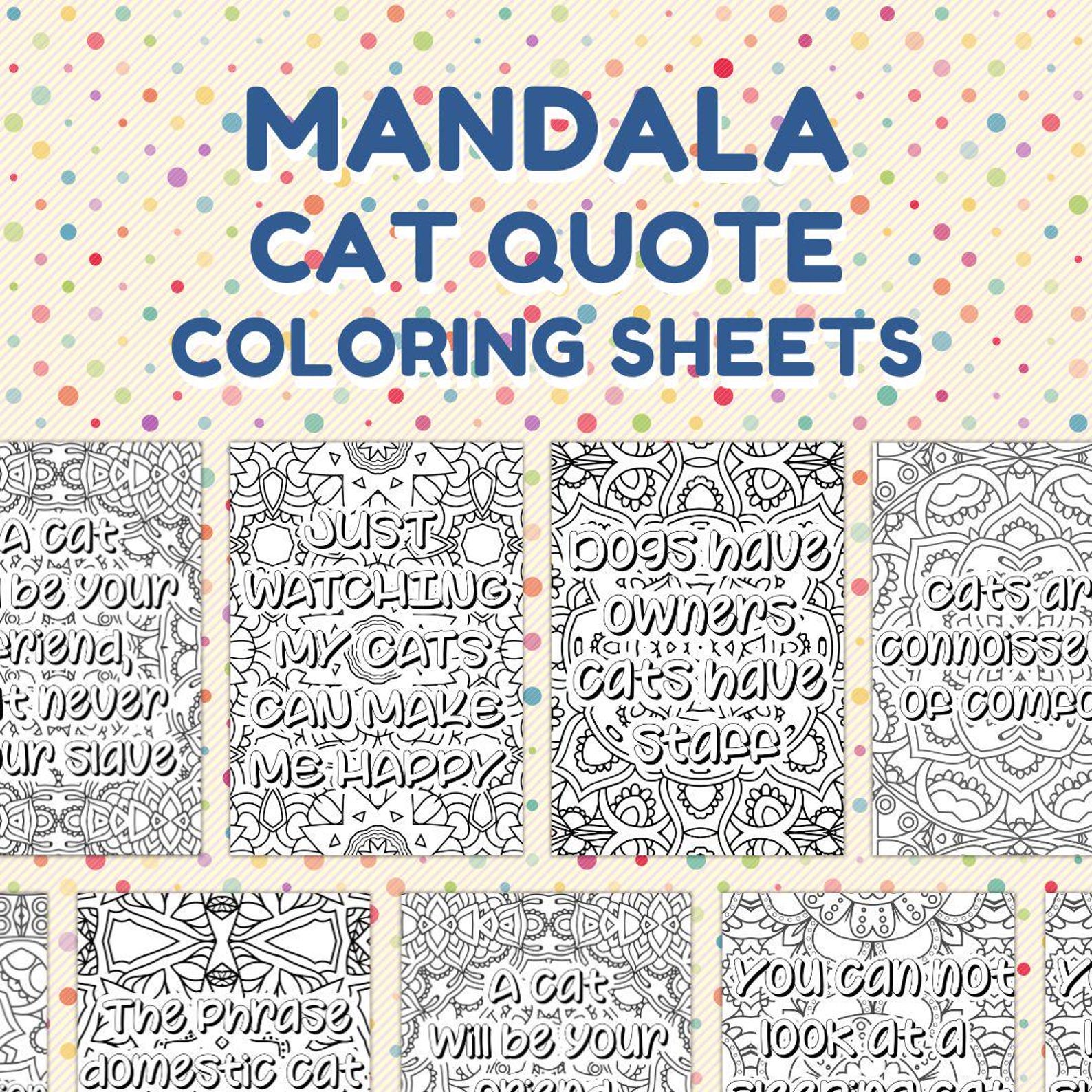 Mandala Cat Quote Coloring Sheets Printable Cat-themed Mandalas for ...