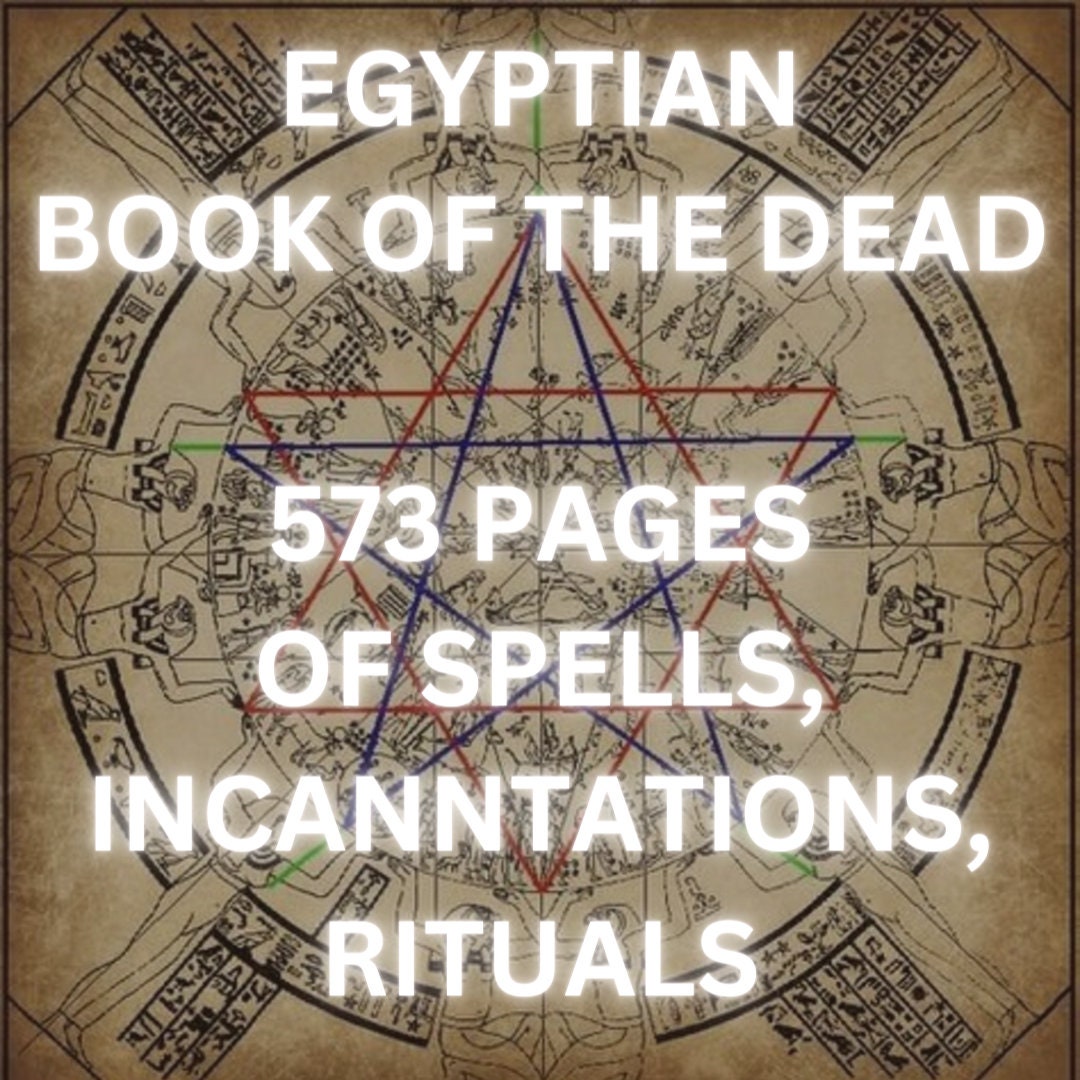 BOOK of the DEAD: Ancient Egyptian Spells and Instructions for the ...