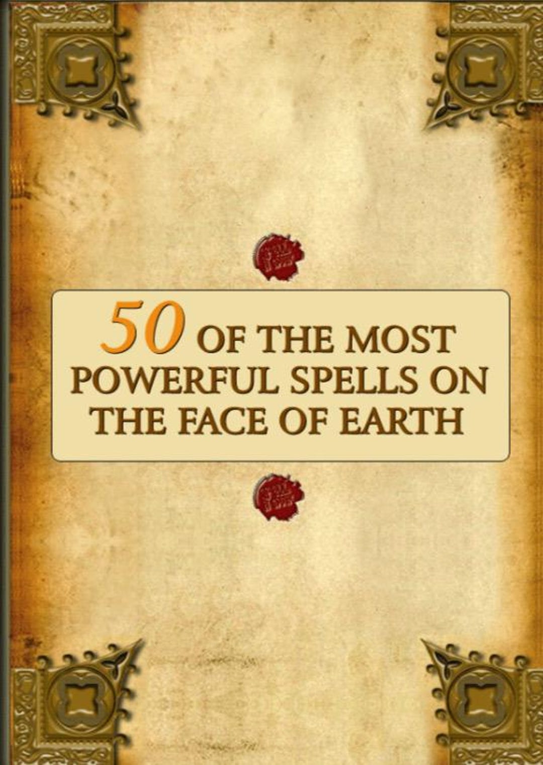 50 of the Most Powerful Spells on Earth Digital Spellbook Instant ...