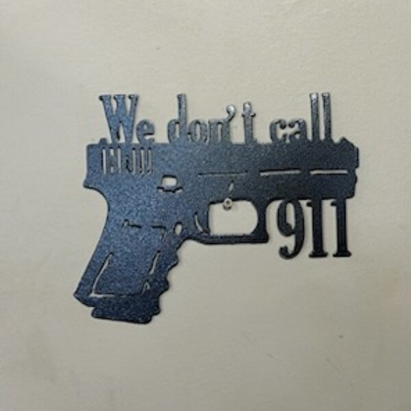 We Don't Call 911 - Etsy