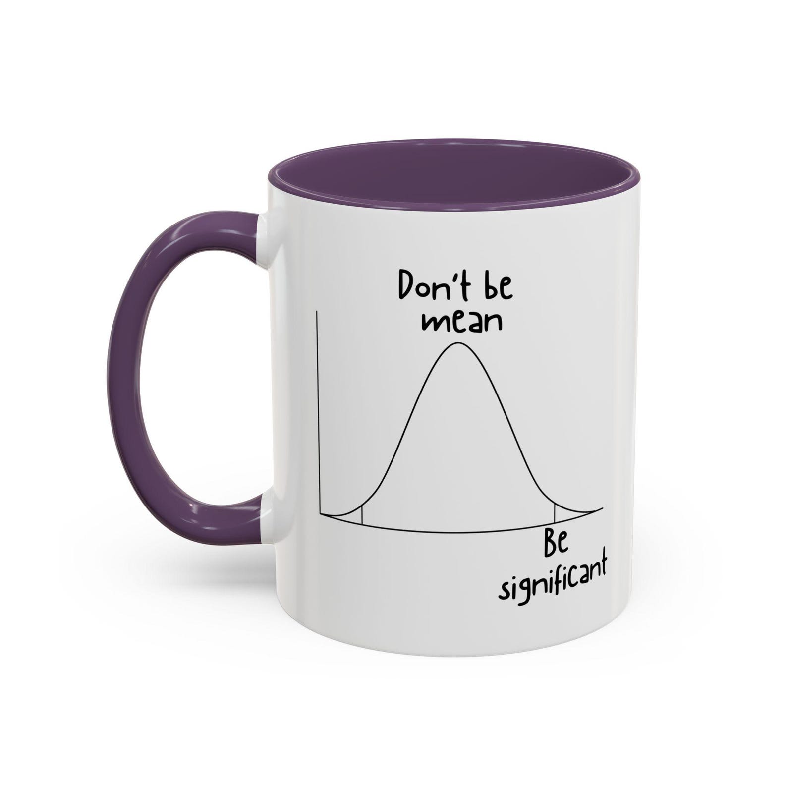 Be Significant - Funny Statistics Mug for Gifts | Statistician, Data ...