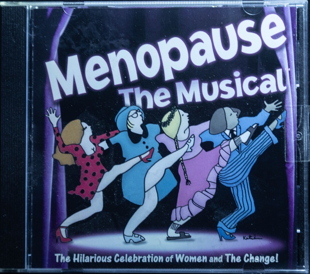 Menopause the Musical Soundtrack CD - Hilarious Songs for Women’s ...