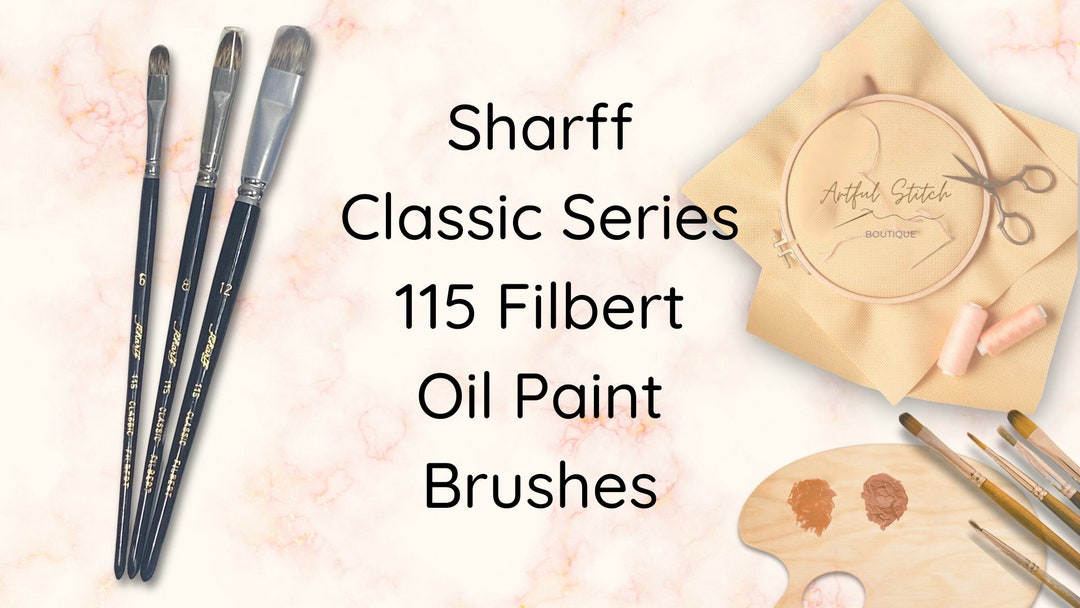 Scharff Classic Series 115 Filbert Oil Paint Brushes, Multiple Sizes ...
