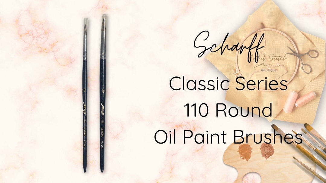 Scharff Classic 110 Series Round Oil Paint Brushes, Multiple Sizes ...