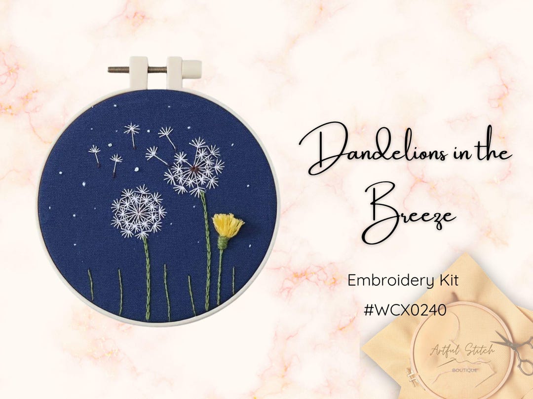 Dandelions in the Breeze, Beginners Embroidery Kit, Floral and Plant ...