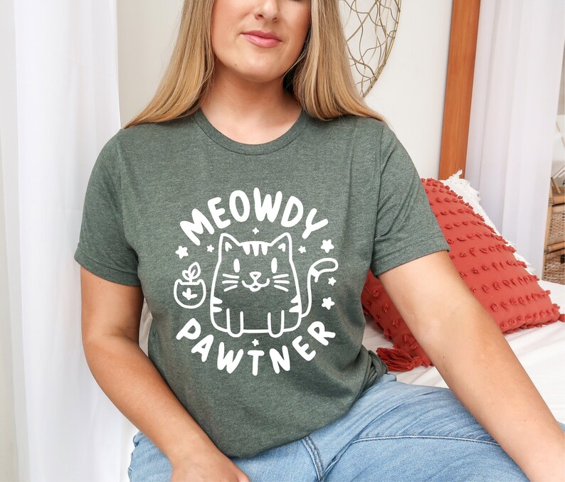 Meowdy Pawtner Partner T-shirt, Funny Meme Tshirt, Cowboy Cat Mom Shirt ...