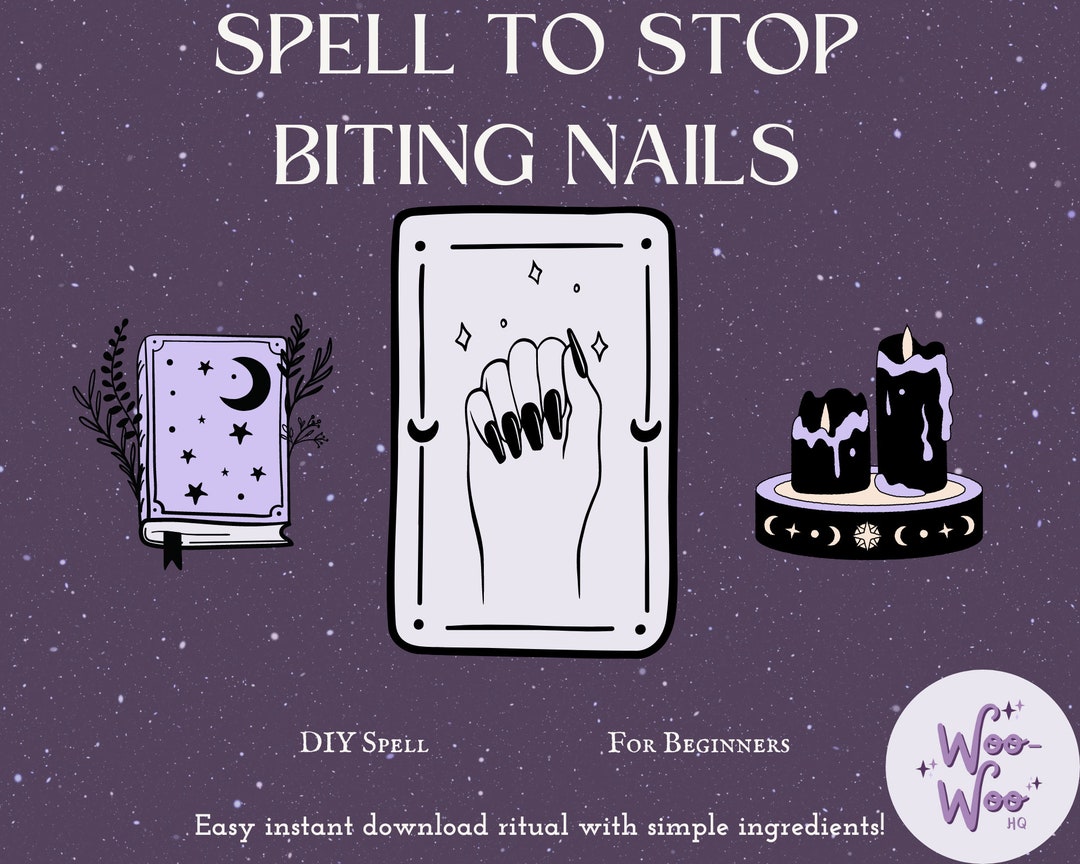 DIY Stop Nail Biting Spell for Beginners - 'chains of Habit Break ...