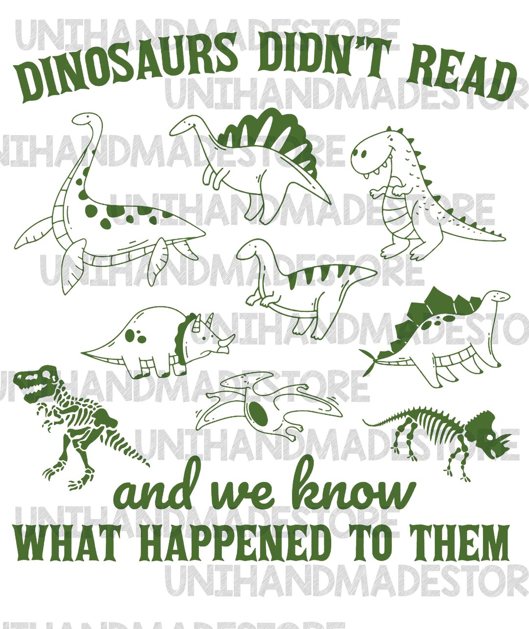 Dinosaurs Did Not Read Retro Png, Dino Graphic Png, Dinosaurs Did Not ...