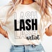 Lash Artist Png Svg, Lash Artist Sublimation, Lash Artist Png Svg ...