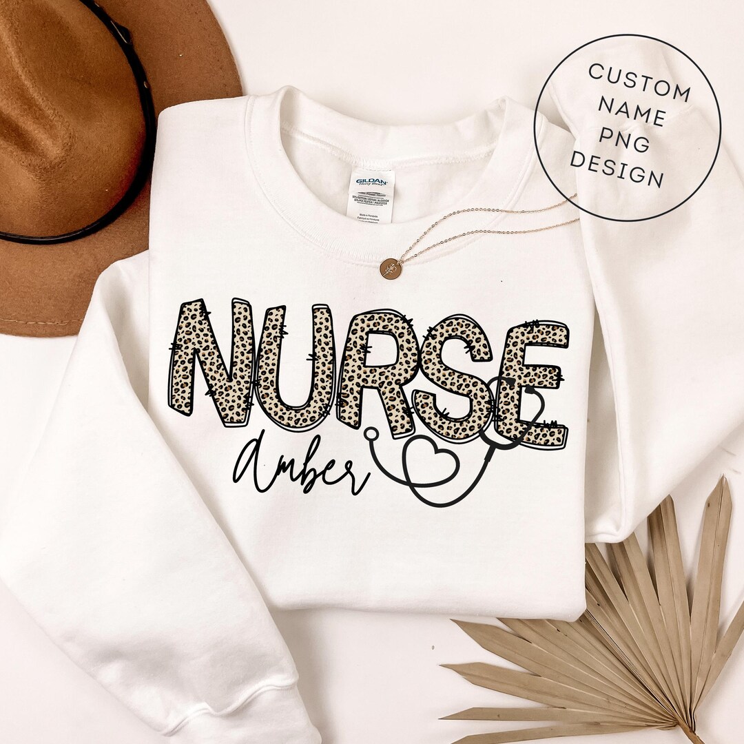 Custom Name Nurse Png, Personalized Nurse Png, Custom Nurse Sublimation ...