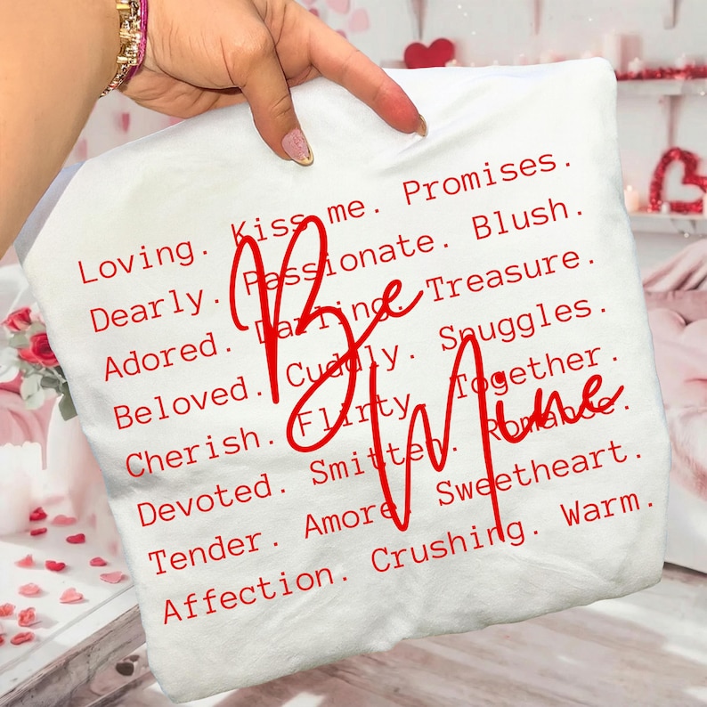 Be Mine Words Png Svg, Be Mine Tshirt Design Png, Valentines Day Png ...